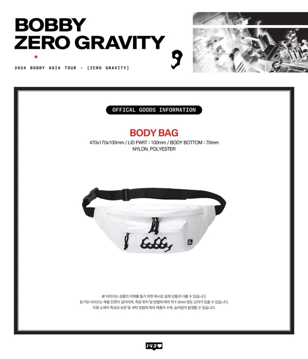 BOBBY - 2024 BOBBY ZERO GRAVITY IN SEOUL OFFICIAL MD BODY BAG – Kpop Omo